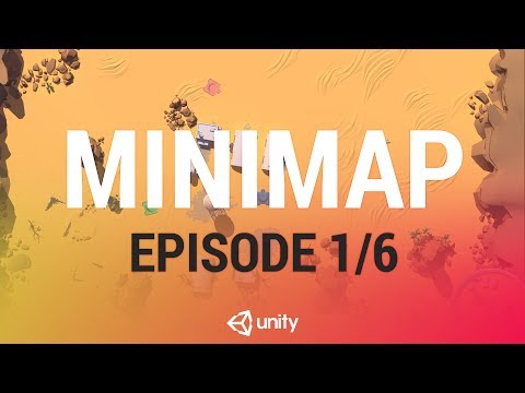 Creating a Minimap System - Unity Learn