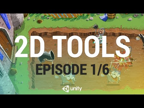 Recorded Video Session: Designing With 2D Tools - Unity Learn