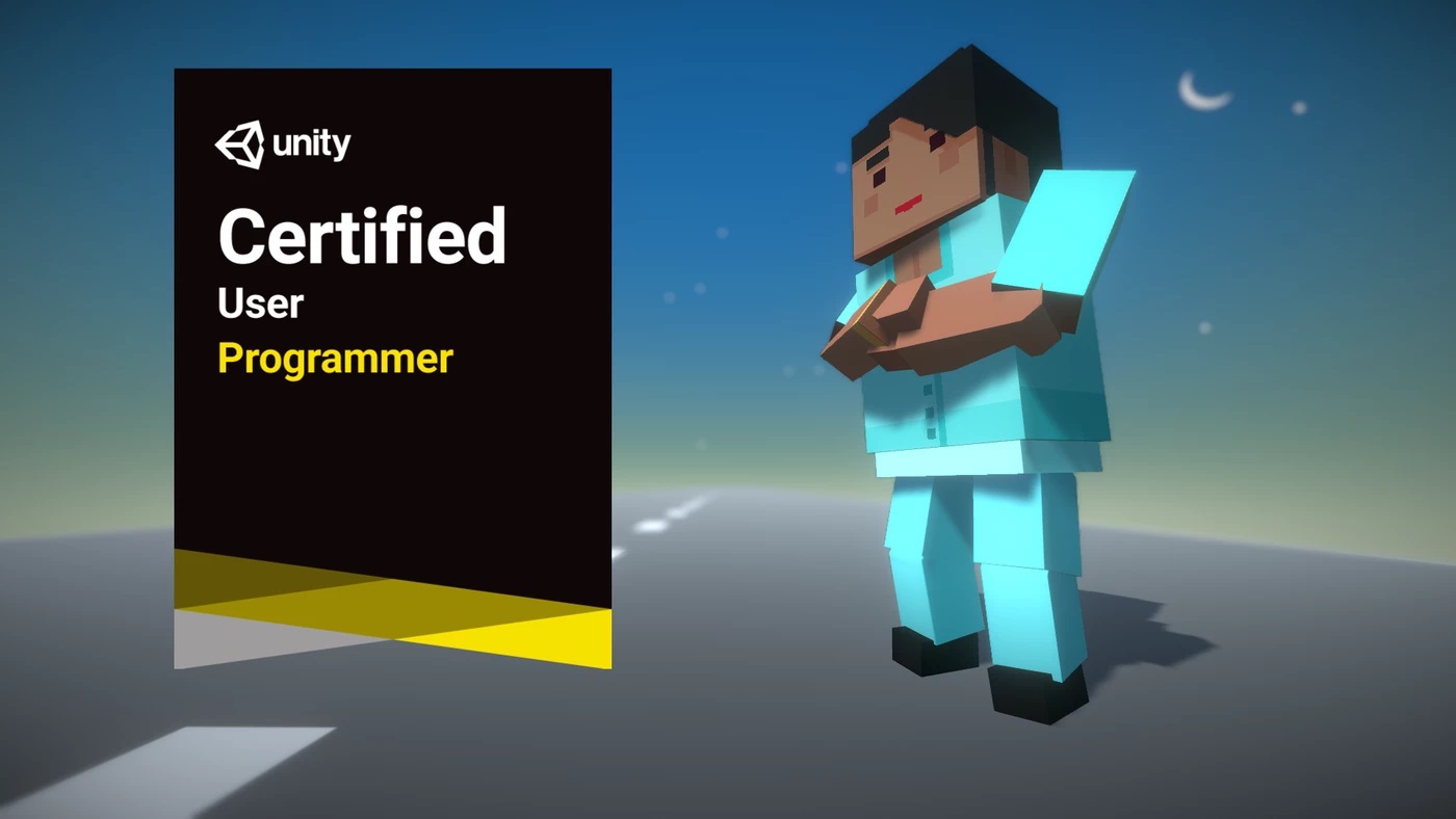 Showcase your new skills by getting Unity Certified - Unity Connect